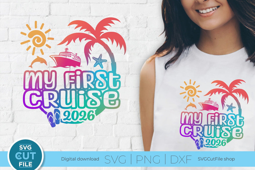 My First Cruise SVG, Baby Cruise vacation, 2026 design - So Fontsy