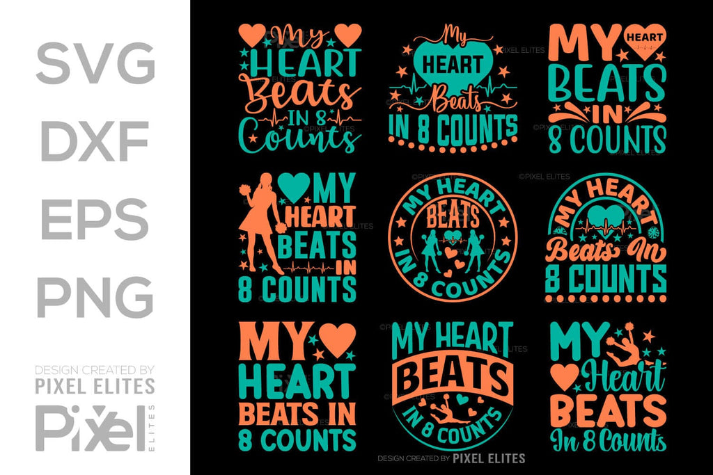 My Heart Beats In 8 Counts SVG Cheerleading Cheer Life Bundle Cheer ...