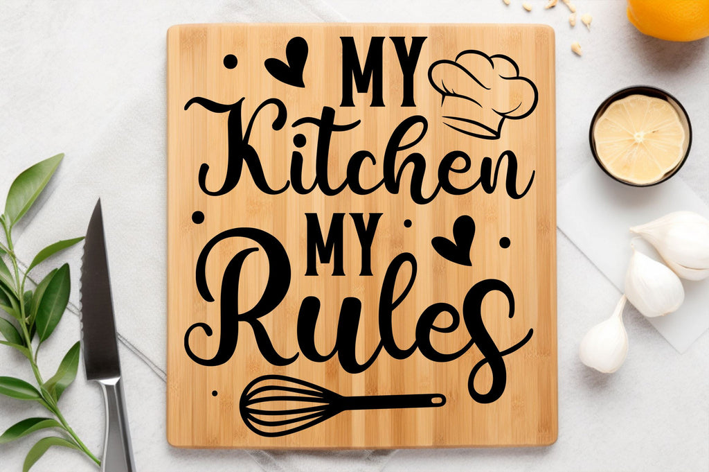 My kitchen my rules Svg Design - So Fontsy