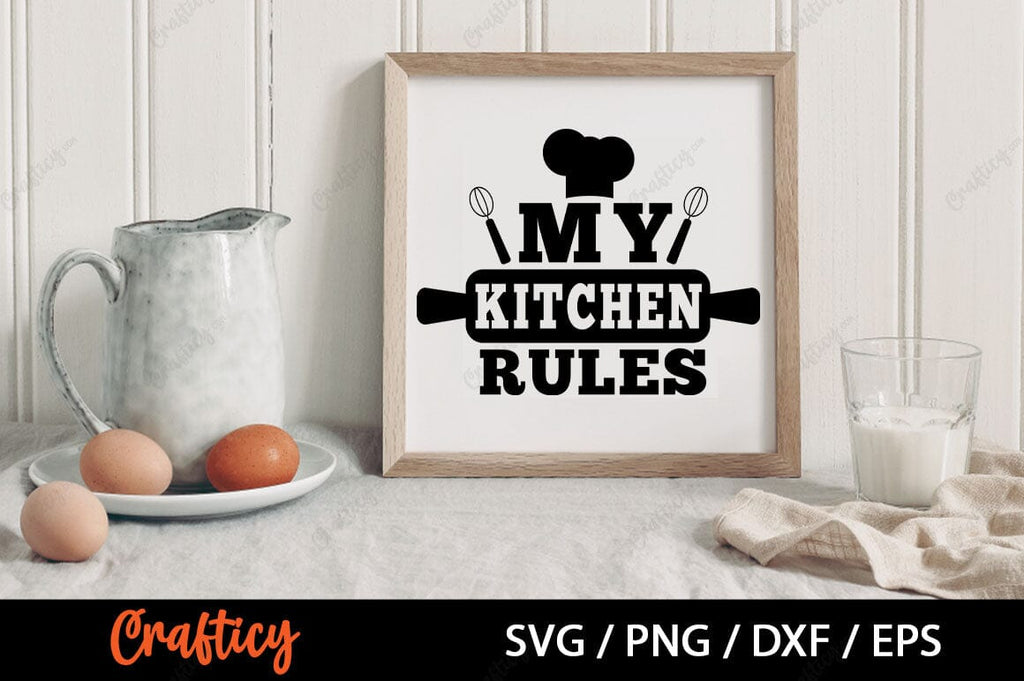 My kitchen rules SVG Design - So Fontsy