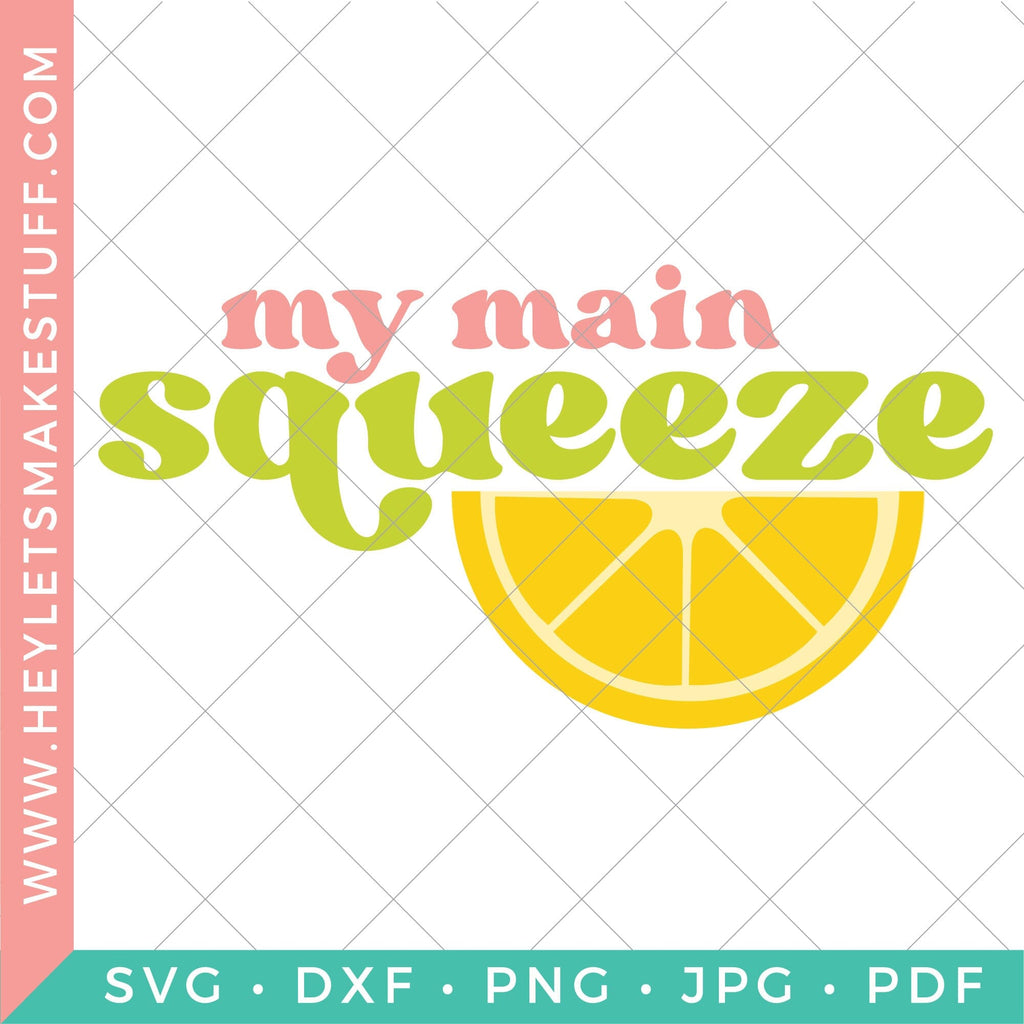 My Main Squeeze - So Fontsy