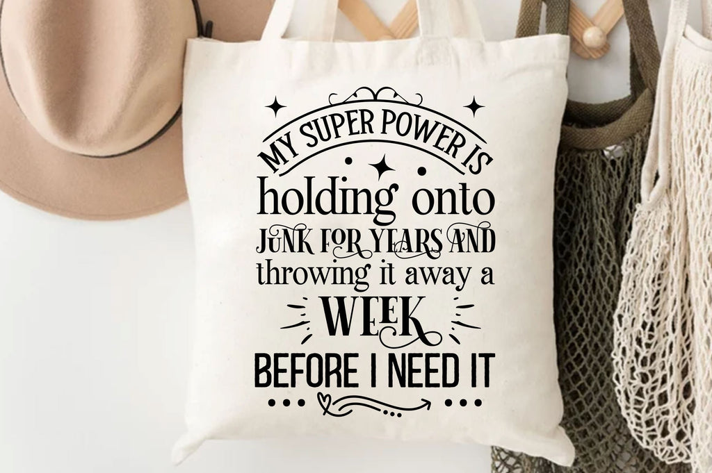 My super power is holding Svg Design - So Fontsy