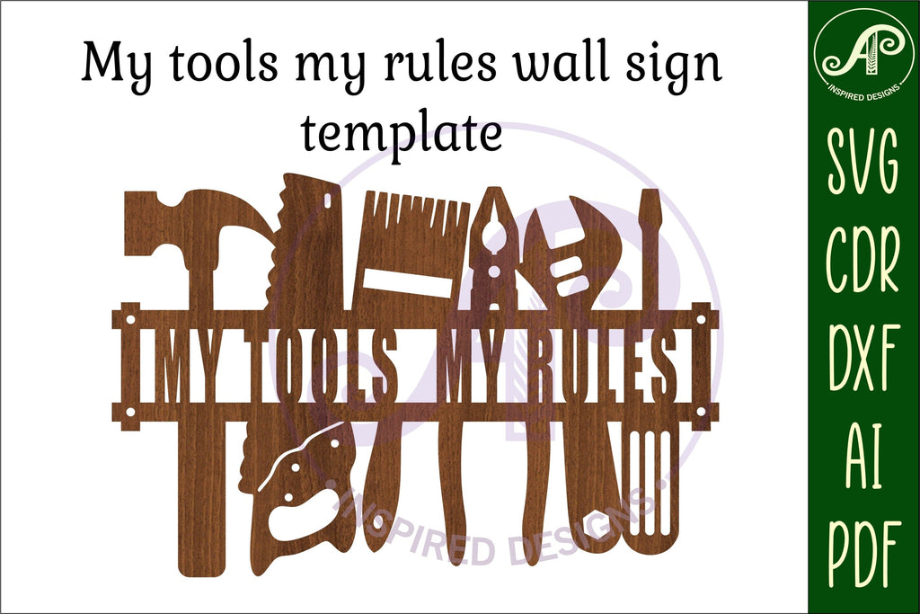 My tools my rules wall art sign, SVG file. vector - So Fontsy
