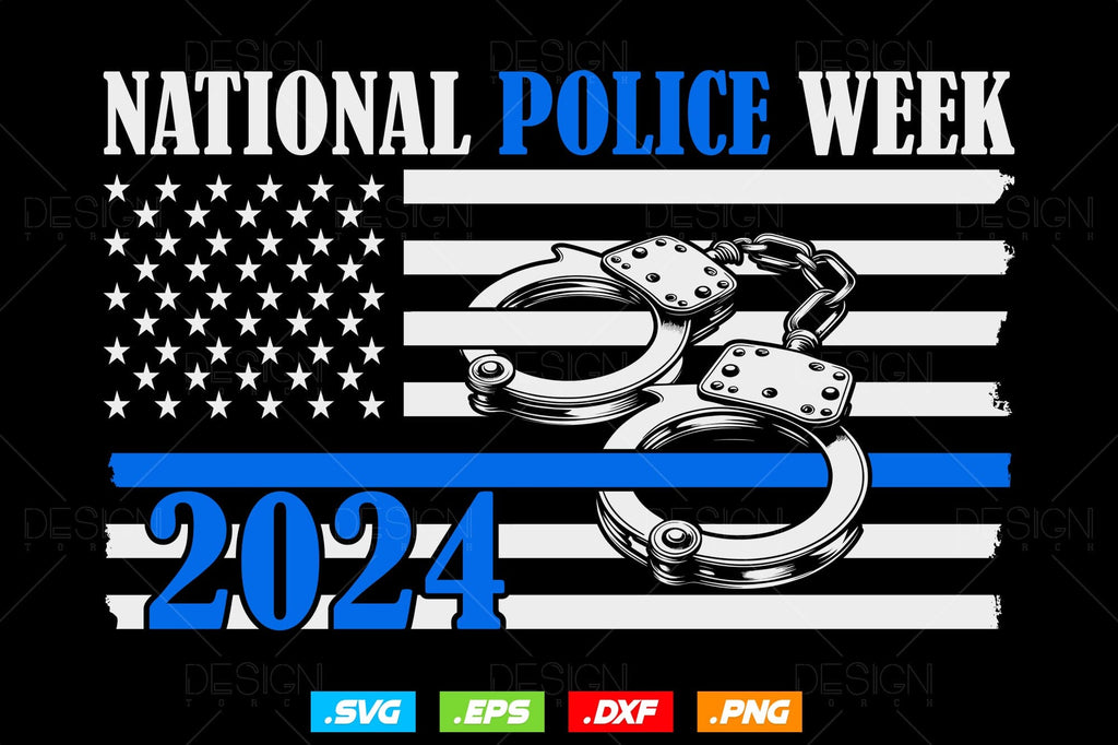 National Police Week 2024 Svg Png, Fathers Day Svg, American Patriotic ...