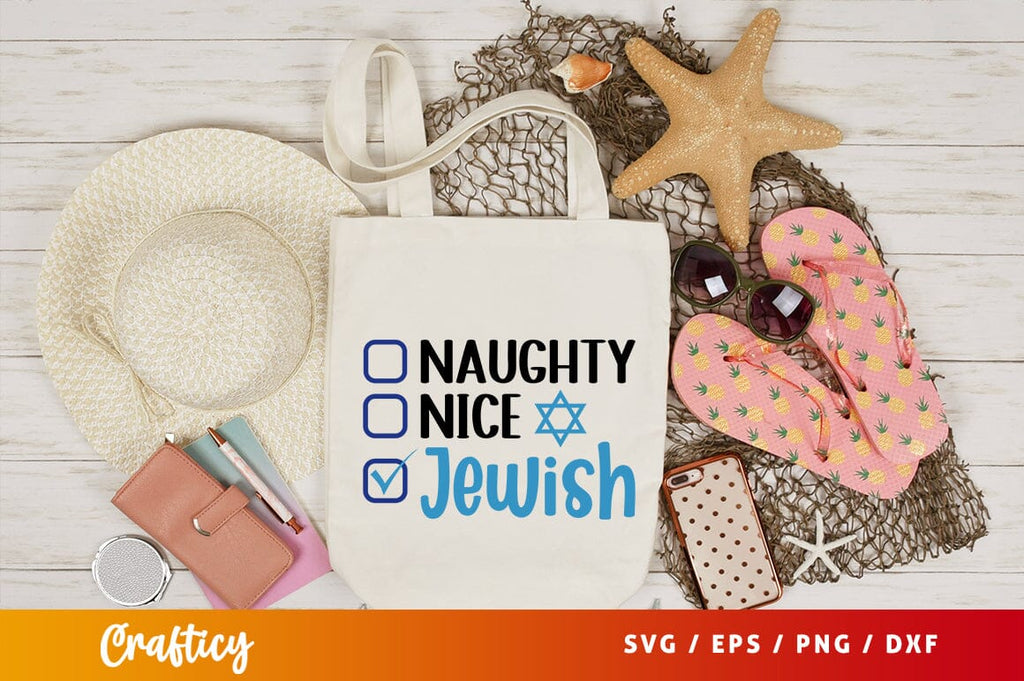 Naughty nice jewish Svg Design - So Fontsy