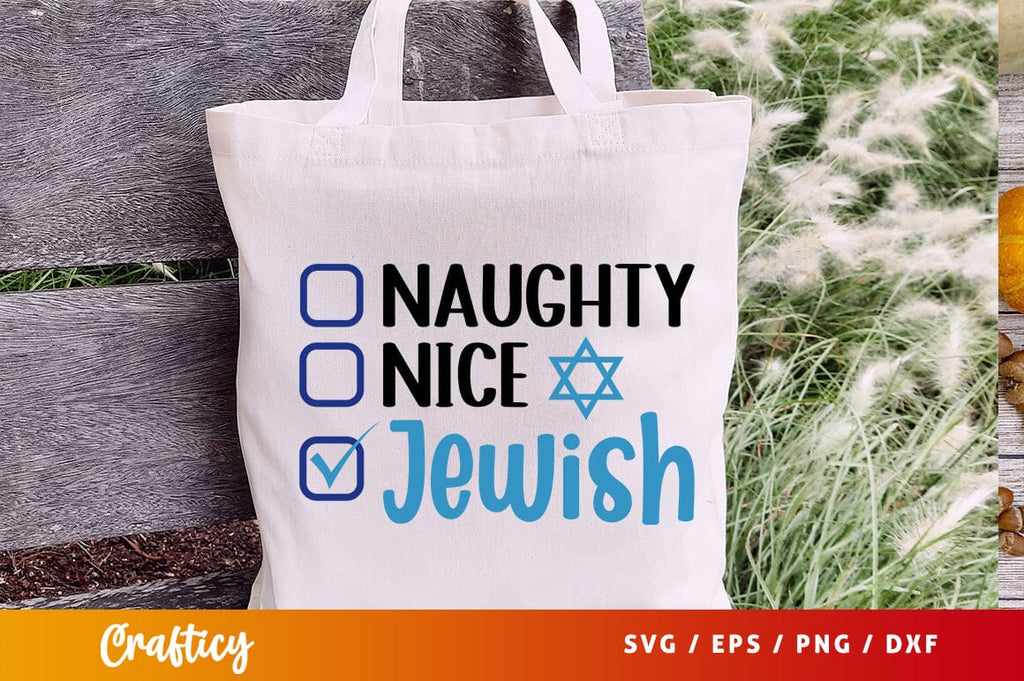 Naughty nice jewish Svg Design - So Fontsy