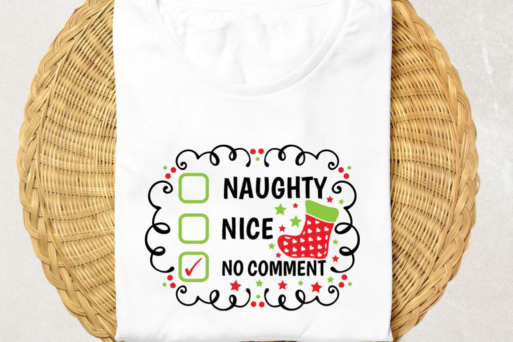 Naughty Nice No Comment| Funny Christmas Checklist SVG Cutting Files ...