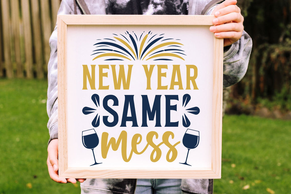 New year same mess svg design - So Fontsy