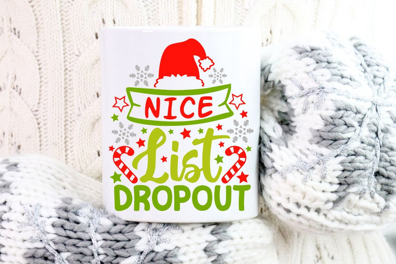 Nice List Dropout| Funny Christmas SVG Cutting Files. - So Fontsy