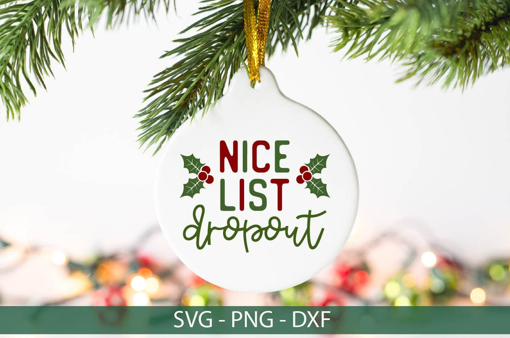Nice List Dropout SVG-Funny Christmas SVG - So Fontsy