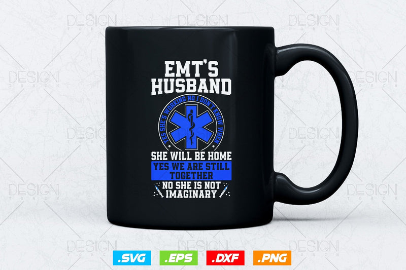 Night Shift Emt Husband Paramedic Wife Ems Svg Png, EMT Svg, EMS Svg ...
