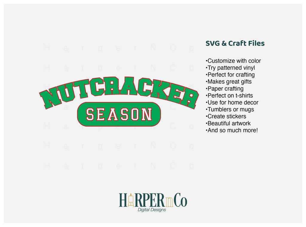 Nutcracker Season SVG PNG Cut EPS File - So Fontsy