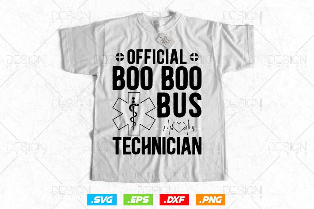 Official Boo Boo Bus Technician Svg Png, EMT Svg, EMS Svg, Paramedic ...