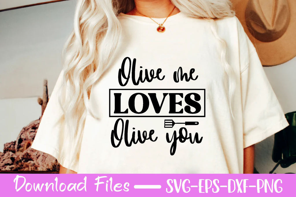 Olive me loves olive you , Kitchen svg bundle, Kitchen svg, Kitchen ...