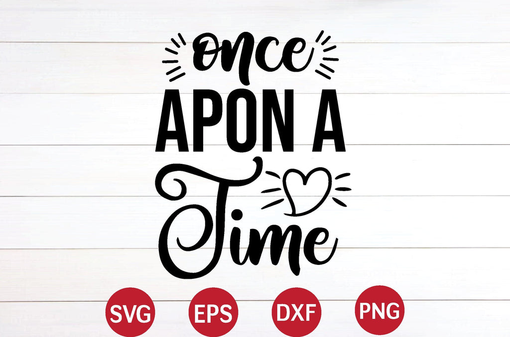 Once Apon a Time svg - So Fontsy
