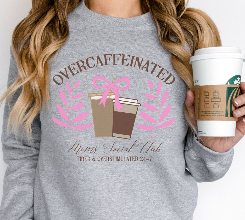 Overcaffeinated Moms Social Club Digital Design PNG SVG JPG DXF EPS ...