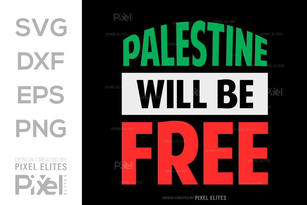 Palestine Will Be Free SVG Free Palestine Tshirt Bundle Palestine Quote ...