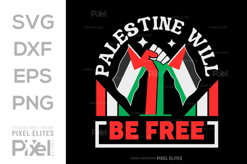 Palestine Will Be Free SVG Free Palestine Tshirt Bundle Palestine Quote ...