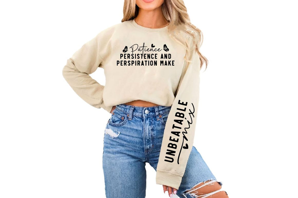 Patience Persistence and Perspiration Make SVG Sleeve Design - So Fontsy