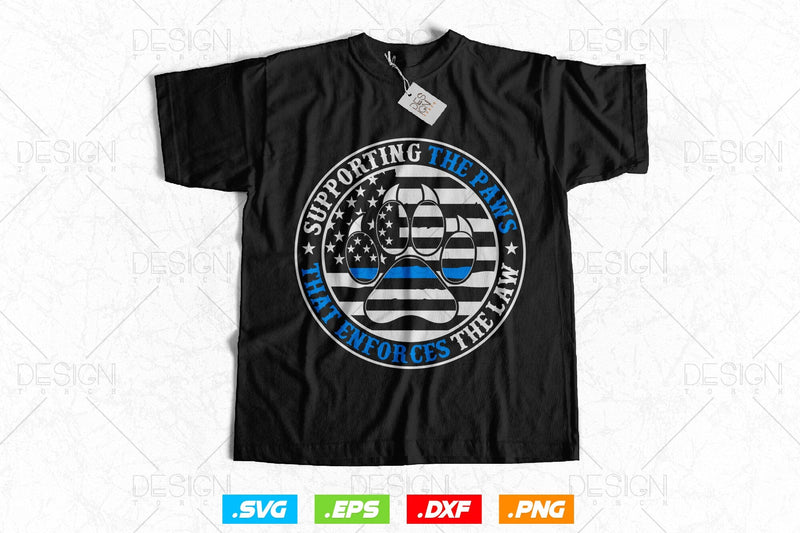 Patriotic K9 Dog Paw With Flag Thin Blue Line Police Svg Png, First ...