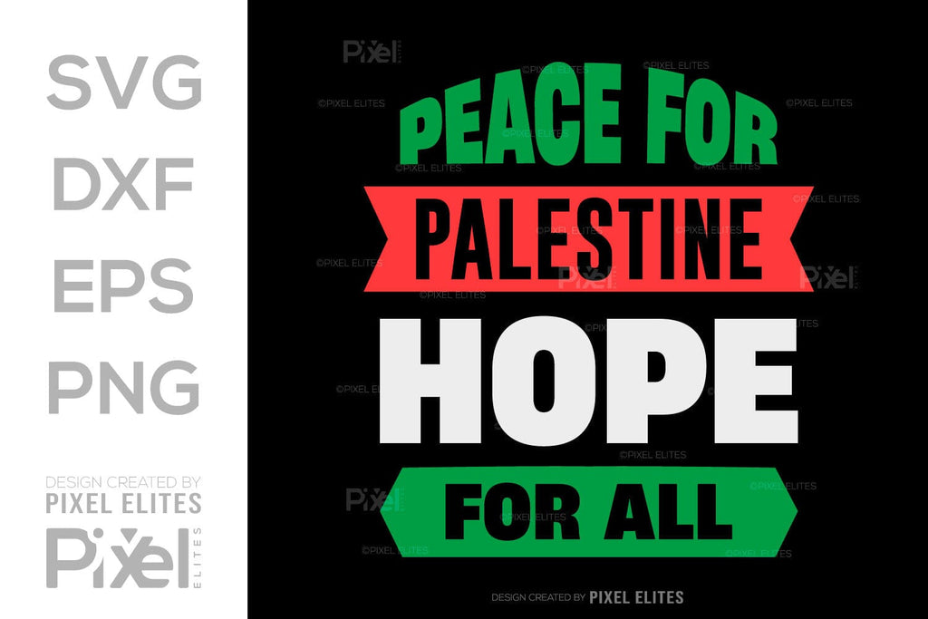 Peace For Palestine Hope For All SVG Free Palestine Tshirt Bundle ...
