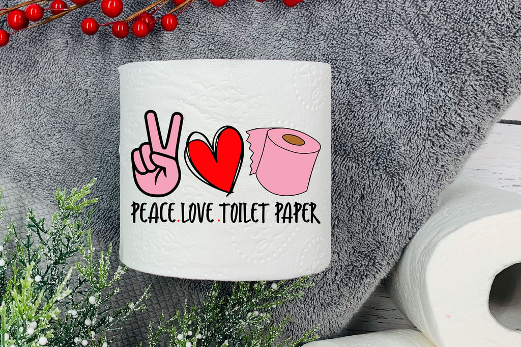 Peace love toilet paper Svg Design - So Fontsy