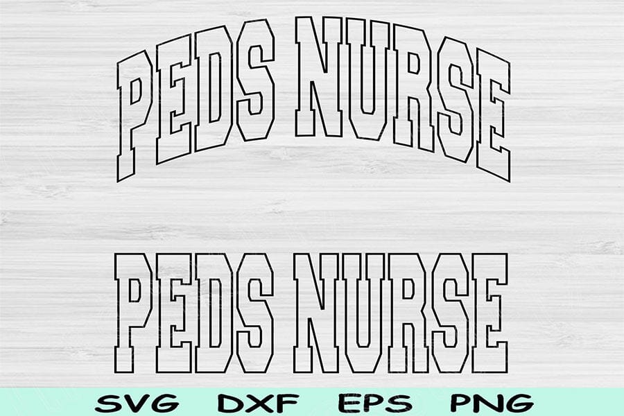 Peds Nurse Svg Dxf Cut Files, Peds Nurse Png, Pediatric Nurse Svg Files ...