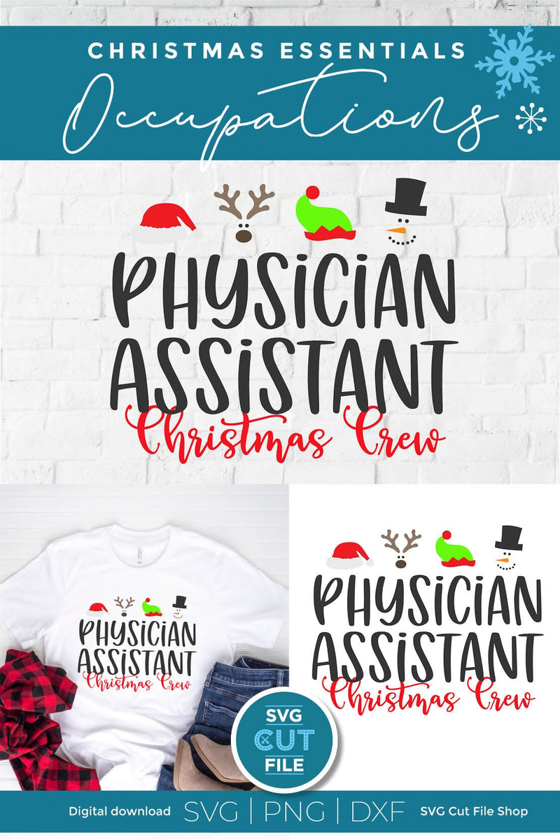 Physician Assistant Christmas Crew svg - So Fontsy