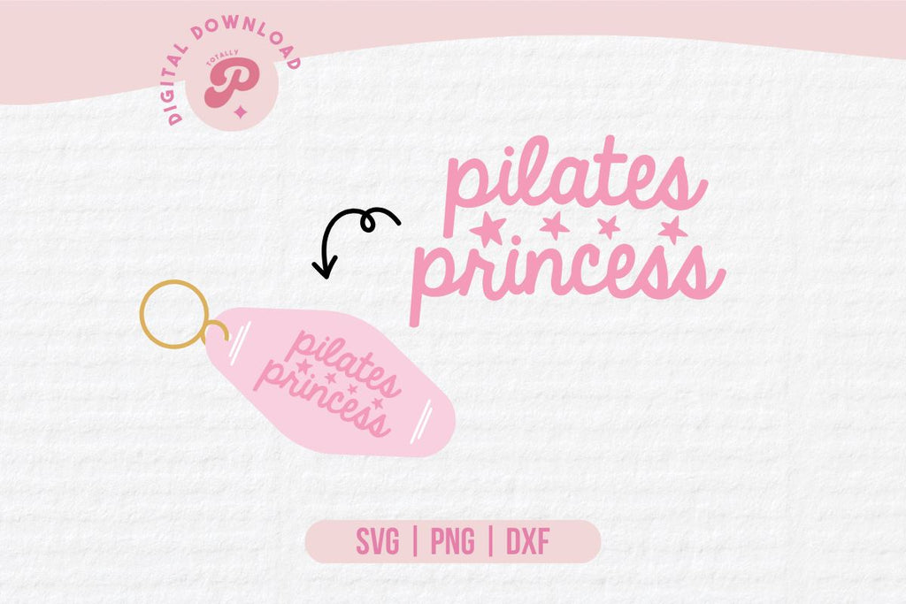 Pilates Princess SVG - So Fontsy