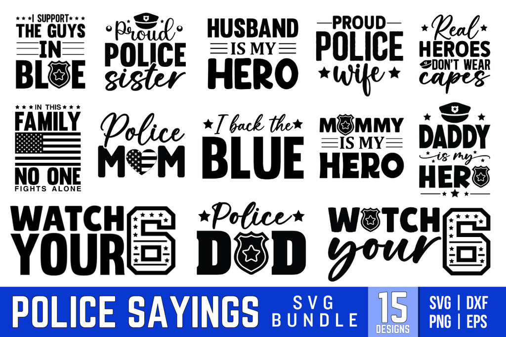 Police Sayings SVG Bundle - So Fontsy