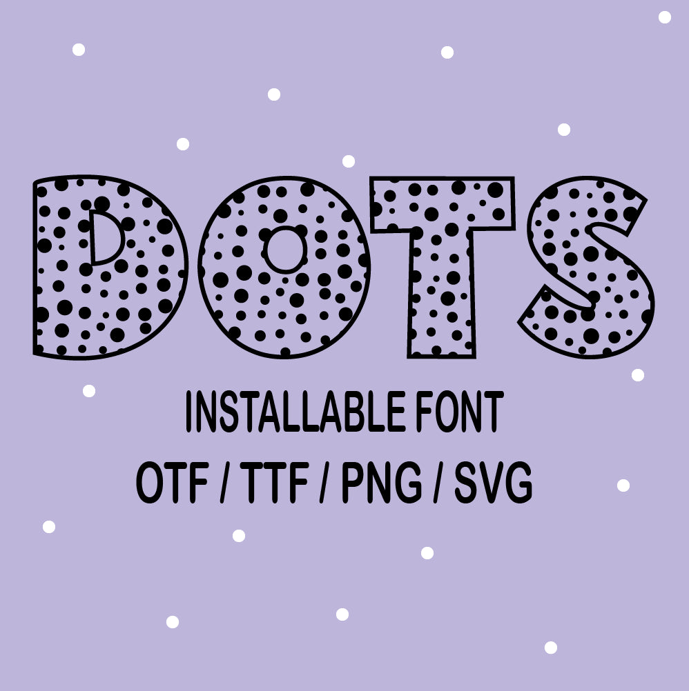 Polka Dot Font TTF, Polka Dot Alphabet, Polka Dot Letters svg, Dots Font, Polka Dot Numbers png ...