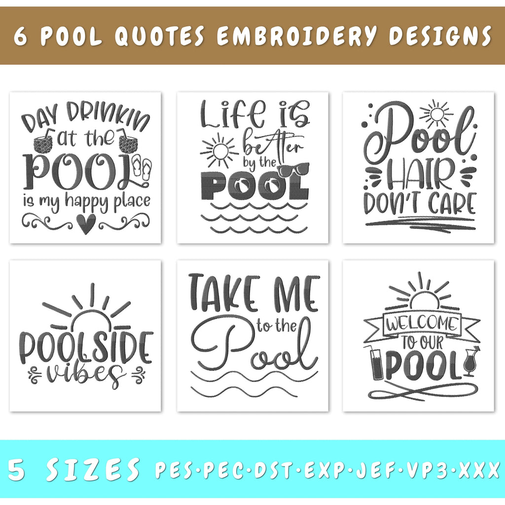 Pool Embroidery Designs Bundle - 6 Designs, Pool Quotes Embroidery ...
