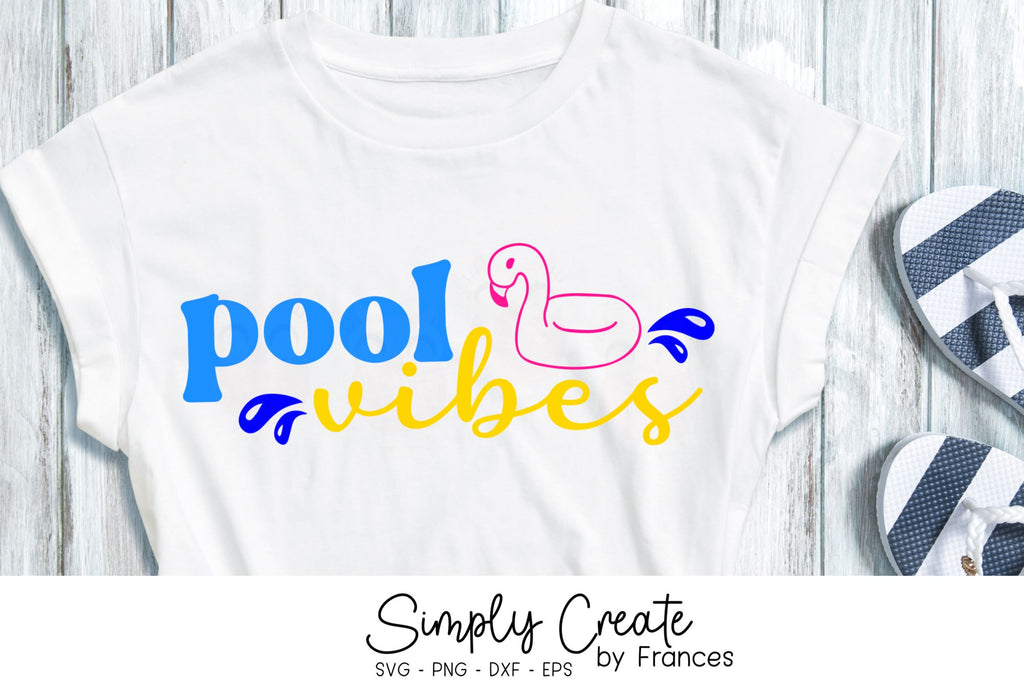 Pool Vibes SVG - So Fontsy