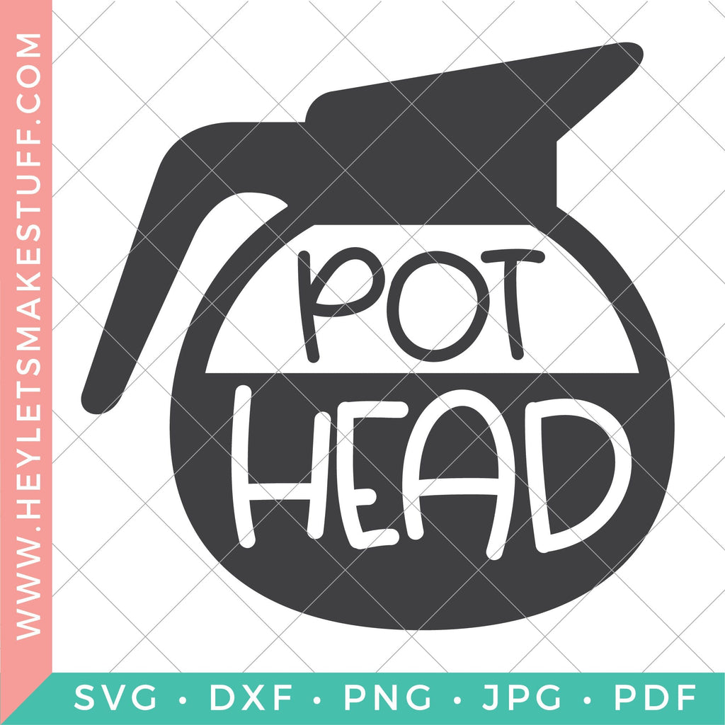 Pot Head Coffee SVG - So Fontsy