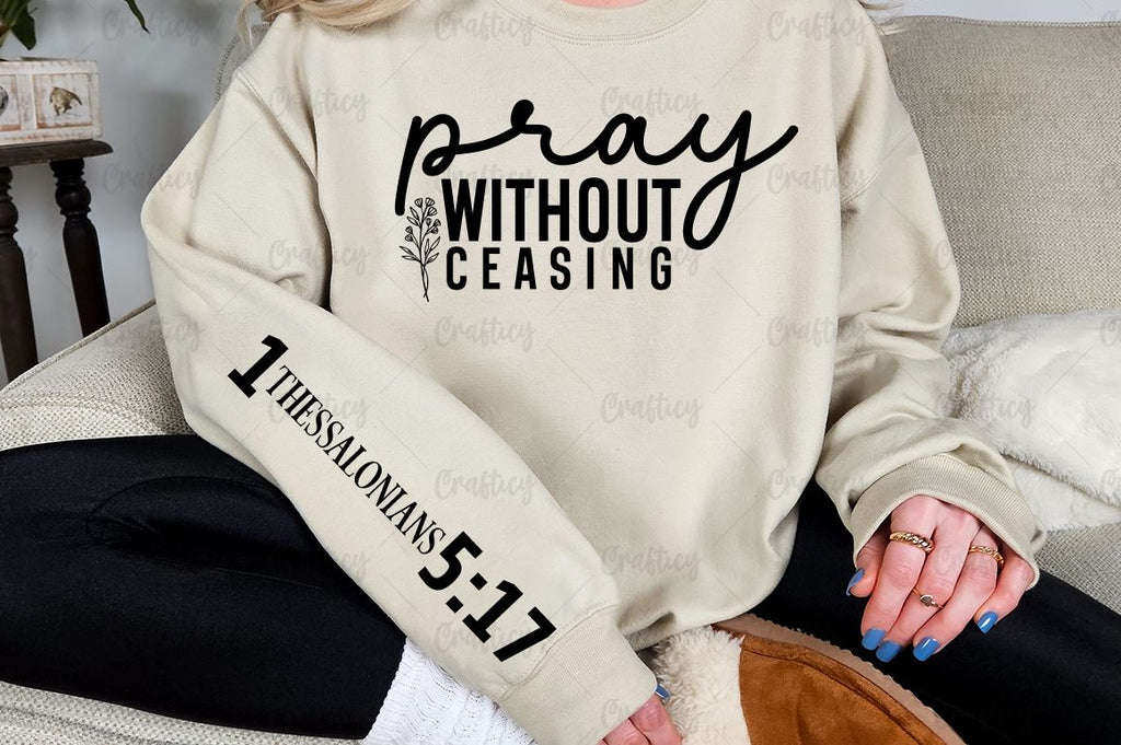 Pray without ceasing Sleeve SVG Design - So Fontsy
