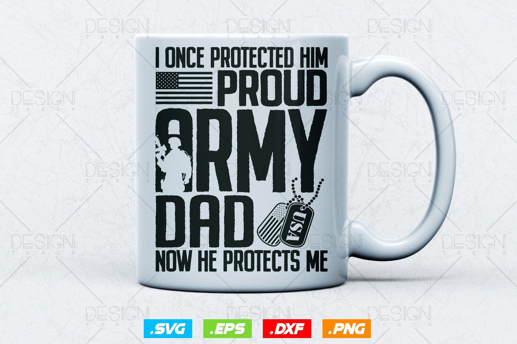 Proud Army Dad Svg Png, Fathers Day Svg, Military svg, Army Dad Svg ...