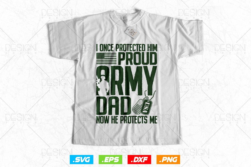 Proud Army Dad Svg Png, Fathers Day Svg, Military svg, Army Dad Svg ...