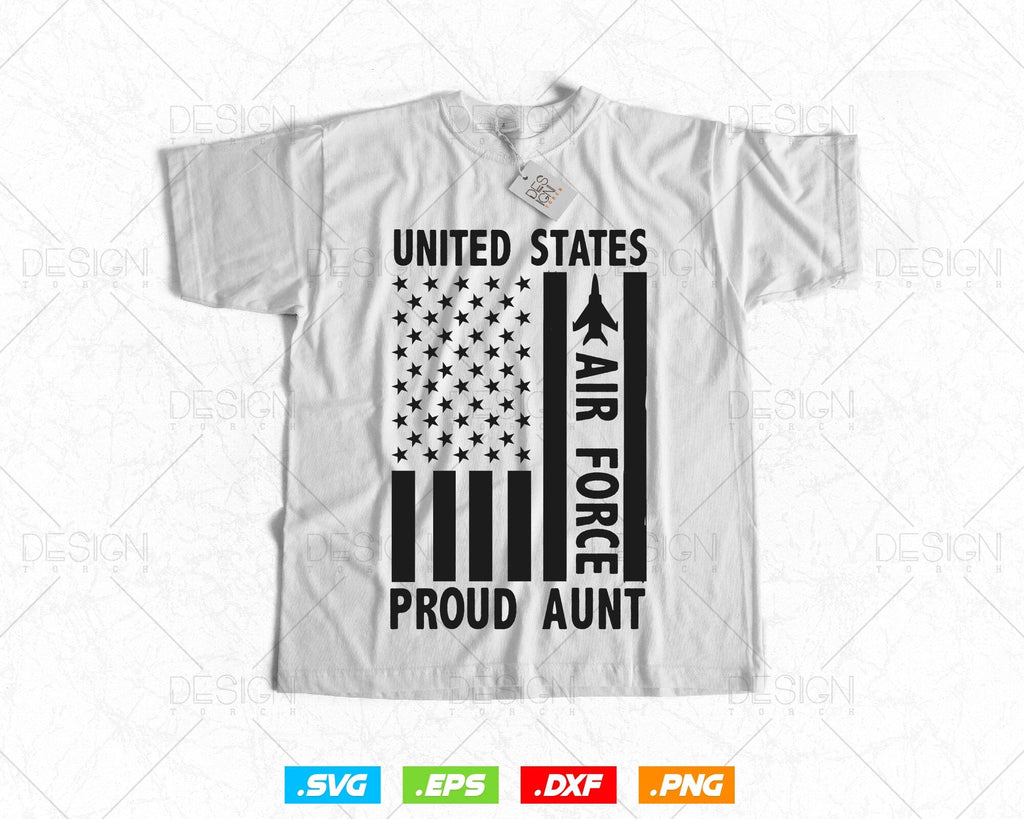 Proud Aunt US Air Force USA Flag Svg, USAF Family Gifts, Aunty Svg, Mom ...