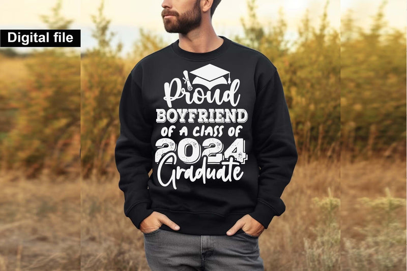 Proud boyfriend of a class of 2024 graduate, Graduate boyfriend t shirt ...