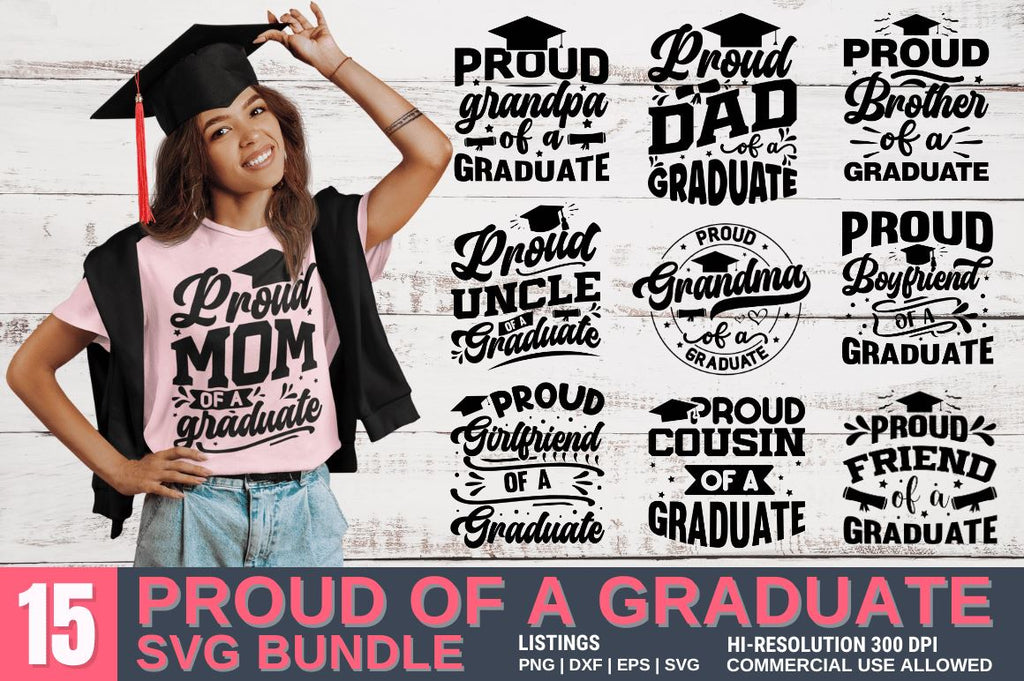 Proud Of A Graduate SVG Bundle - So Fontsy