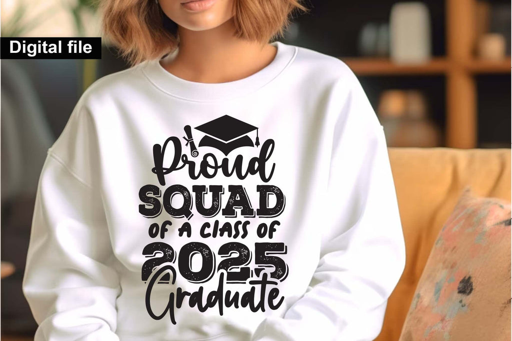 Proud squad of a class of 2025 graduate, Proud squad svg, Graduate ...
