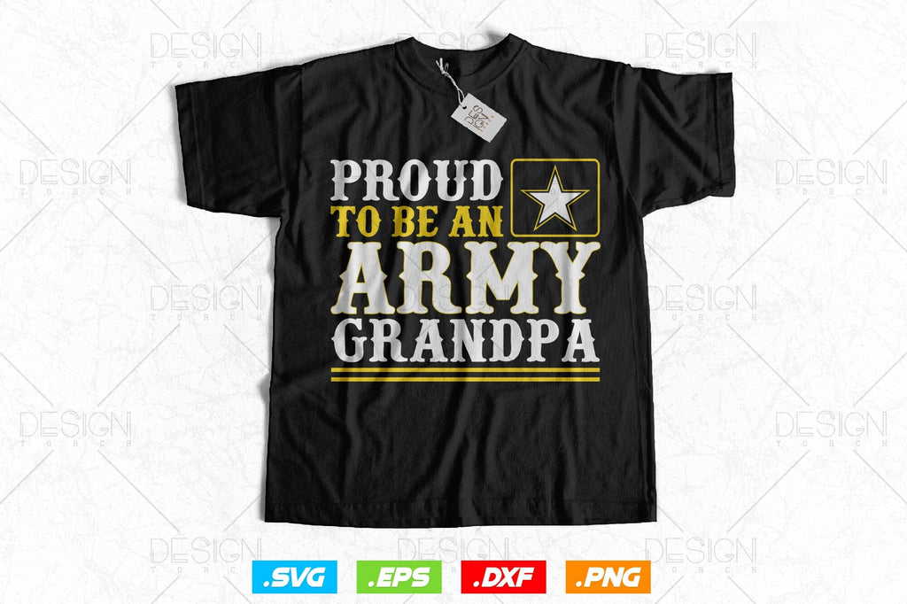 Proud To Be An Army Grandpa Svg Png, Fathers Day Svg, Military svg ...
