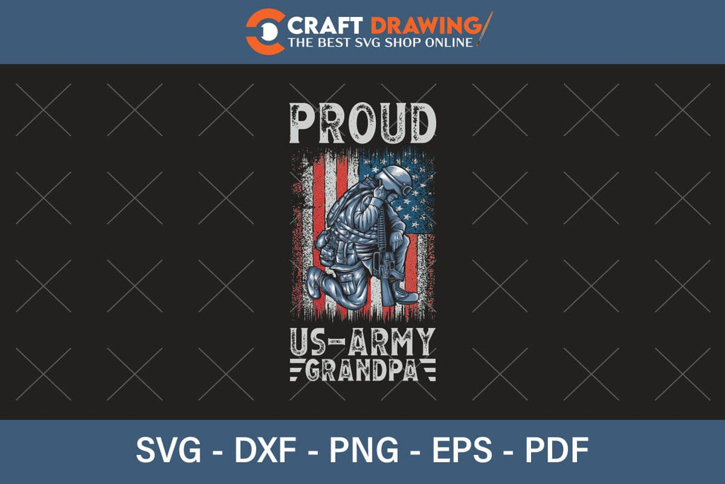 Proud Us Army Grandpa Svg Png Cutting Printable Files - So Fontsy