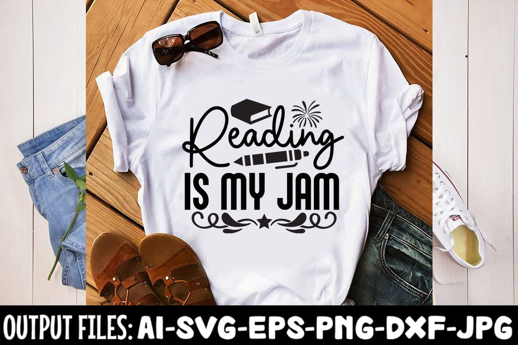 Reading Is My Jam svg design - So Fontsy