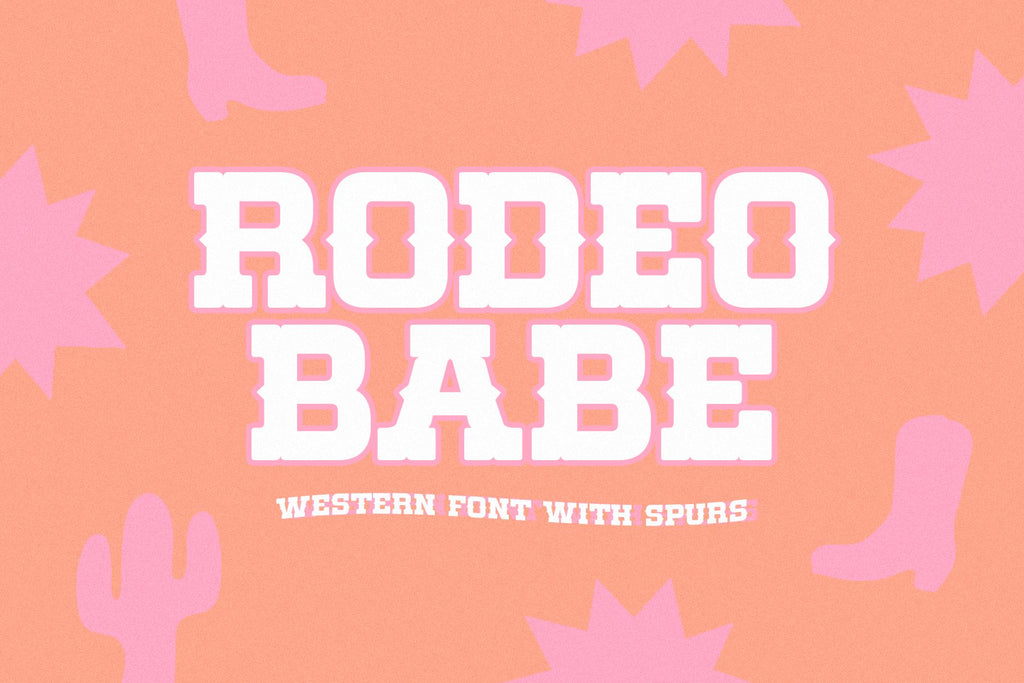 Rodeo Babe - Western Font - So Fontsy