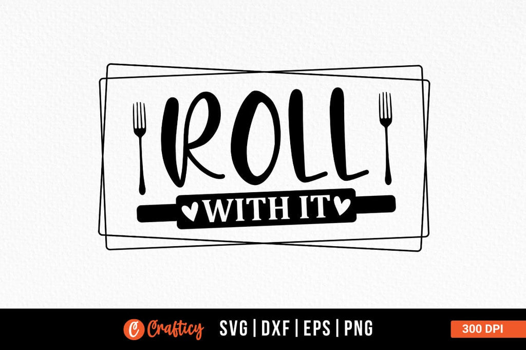 Roll with it SVG Design - So Fontsy
