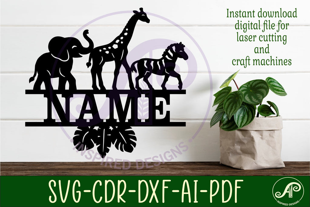 Safari animals name sign svg laser cut file - So Fontsy