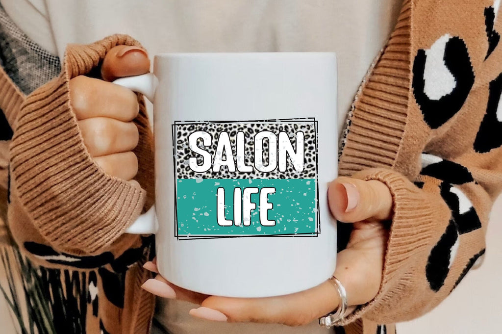 Salon Life Sublimation Design | Sublimation Transfer | Commercial Use ...
