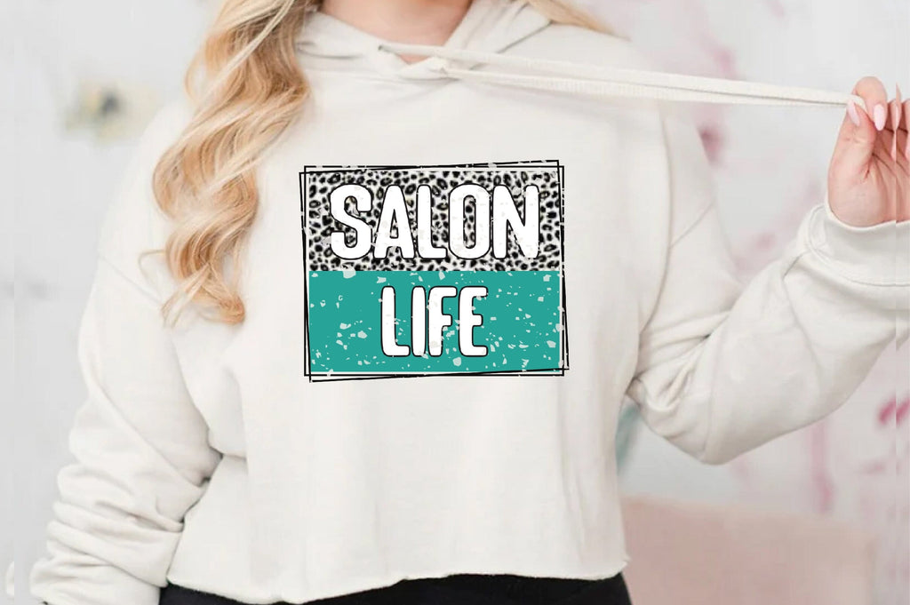 Salon Life Sublimation Design | Sublimation Transfer | Commercial Use ...