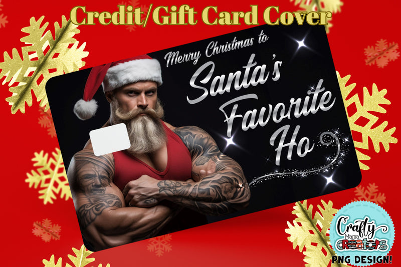 Santa's Favorite Ho Png File, Custom Credit Card Skin - So Fontsy